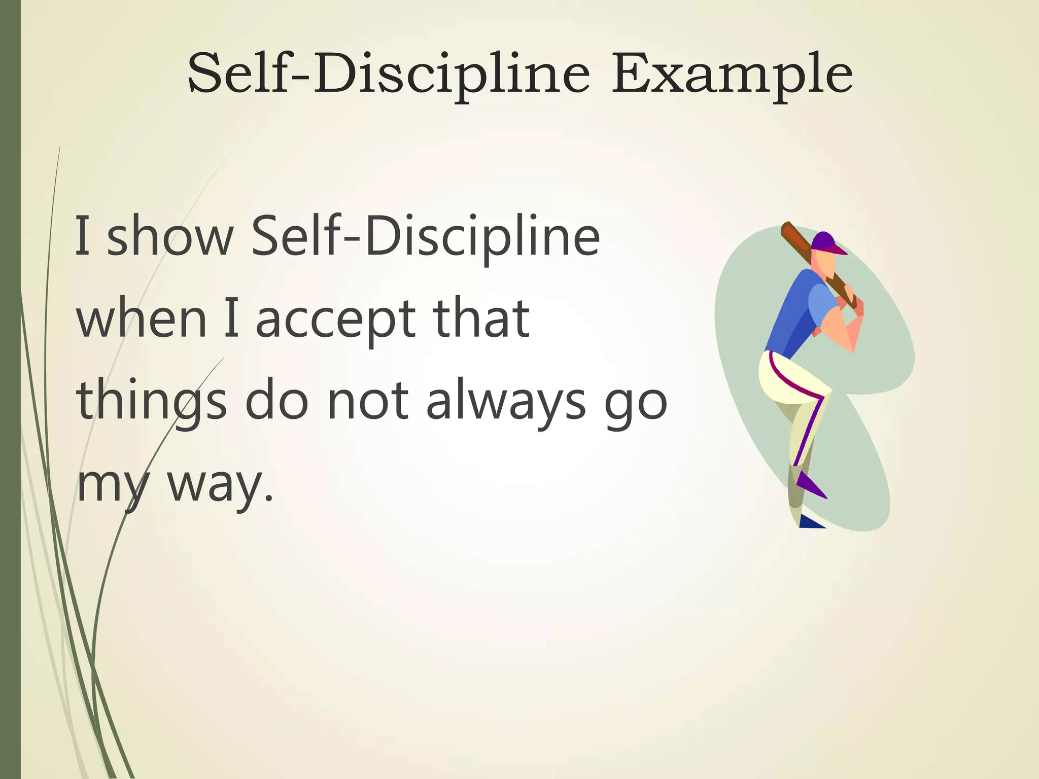 Character Education Self-discipline.ppt | Family and Relationships