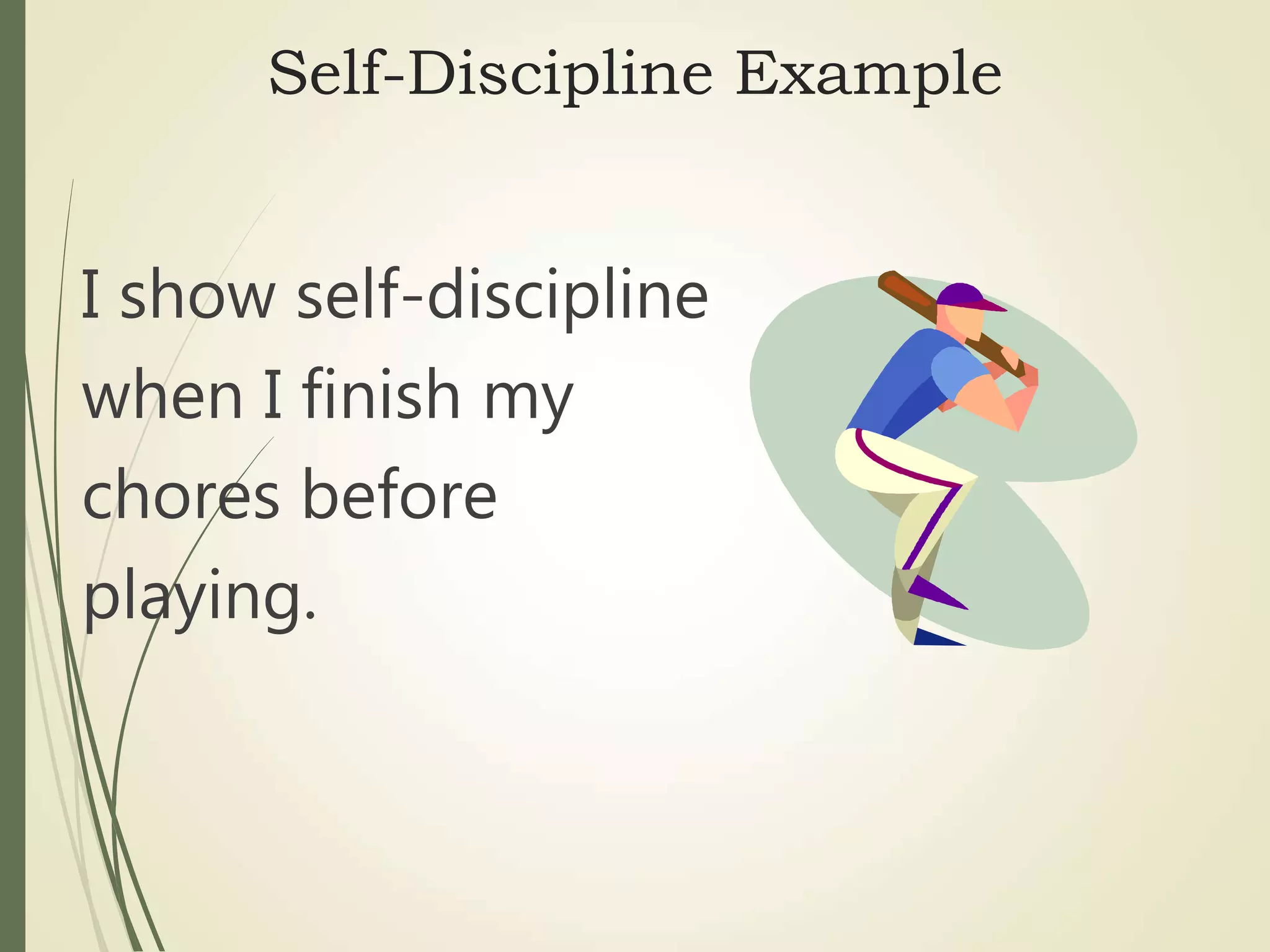 Character Education Self-discipline.ppt | Family and Relationships