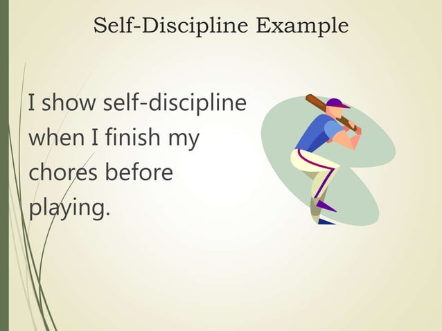 Character Education Self-discipline.ppt | Family and Relationships