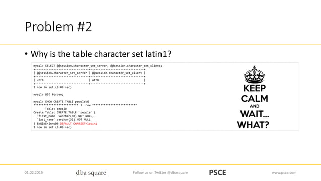 Character Encoding Mysql Devroom Fosdem 2015 Ppt