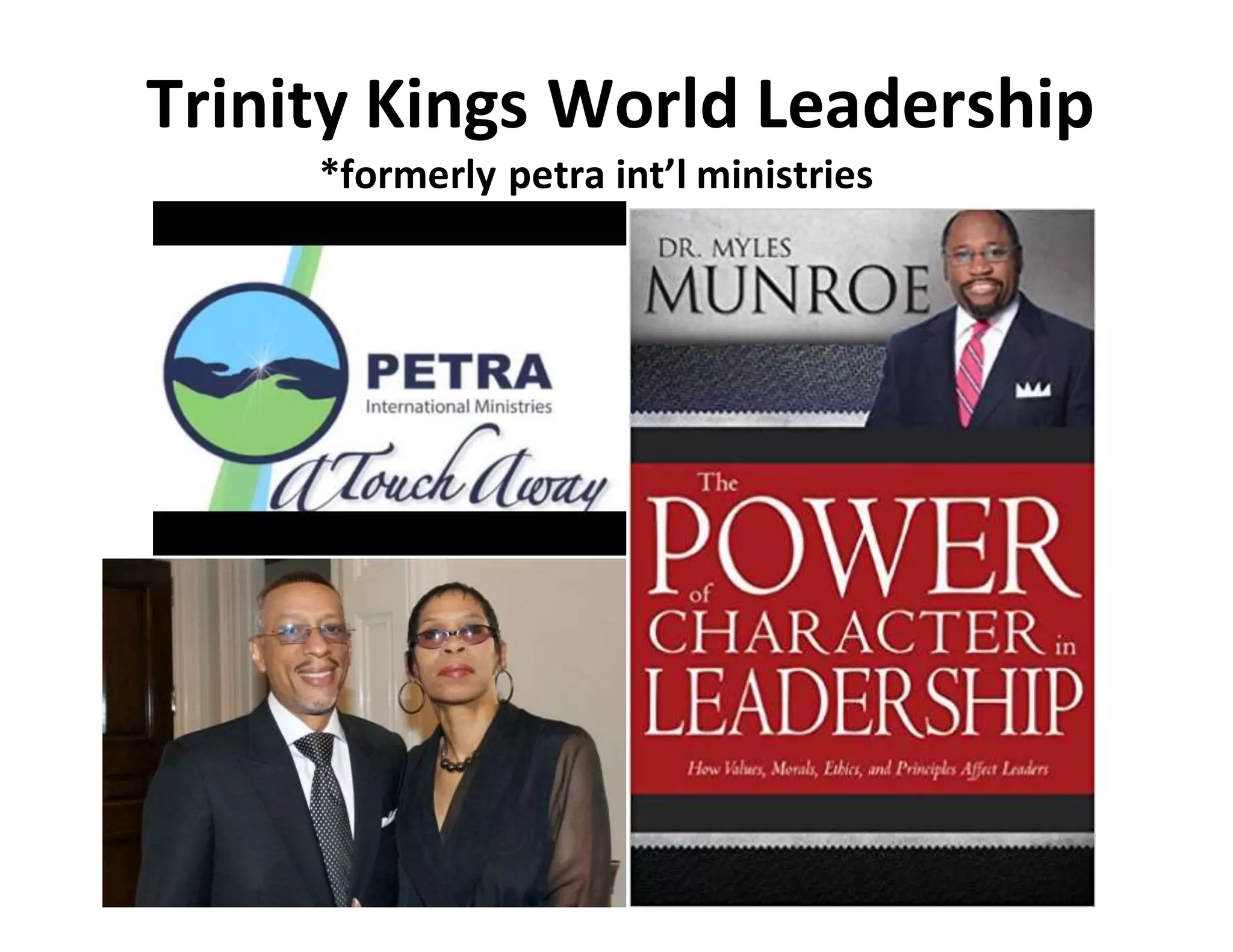 *formerly petra int'l ministries: THE POWER OF CHARACTER IN LEADERSHIP ...