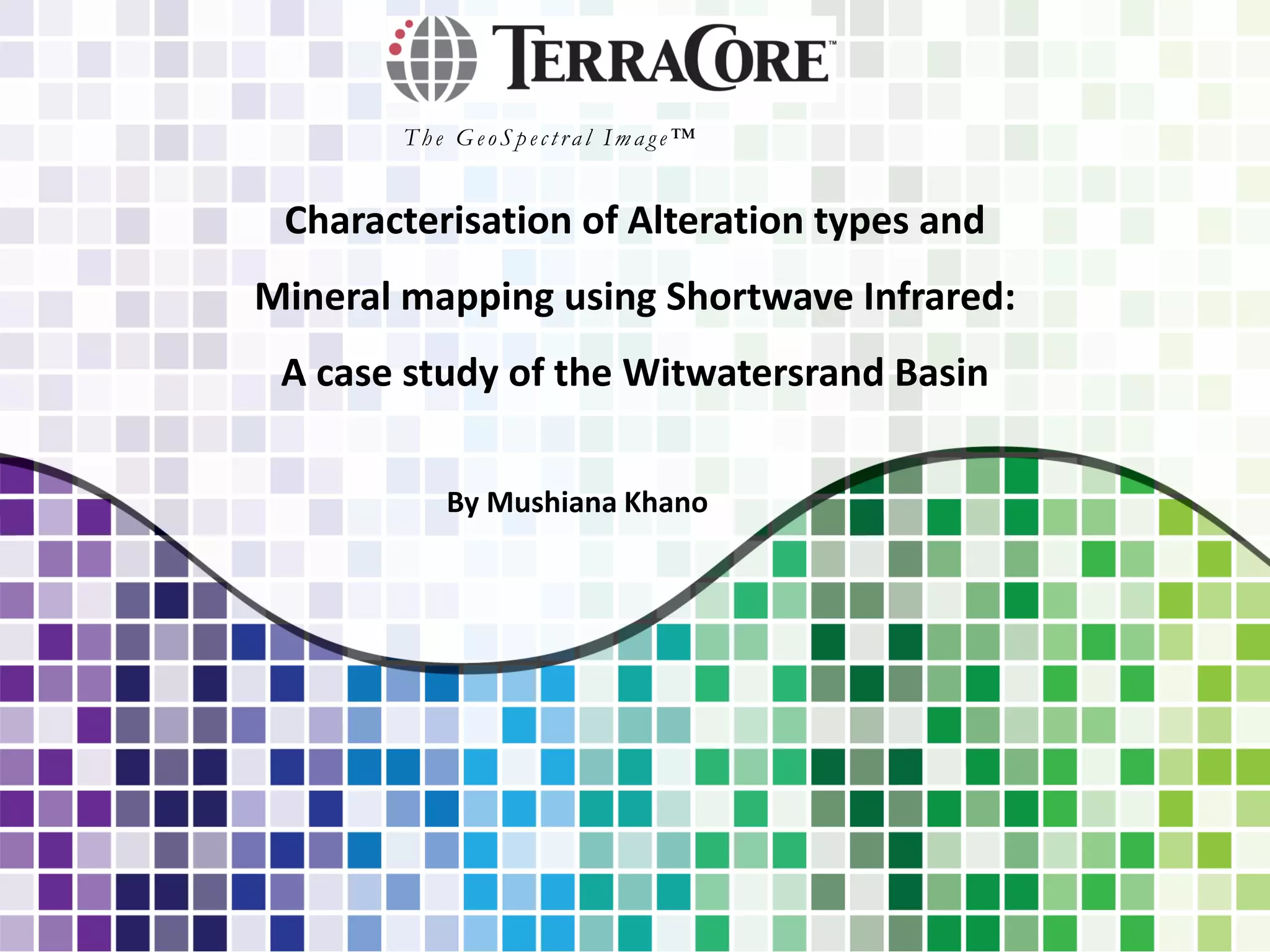 Characterisation Of Alteration Types And Mineral Mapping Using
