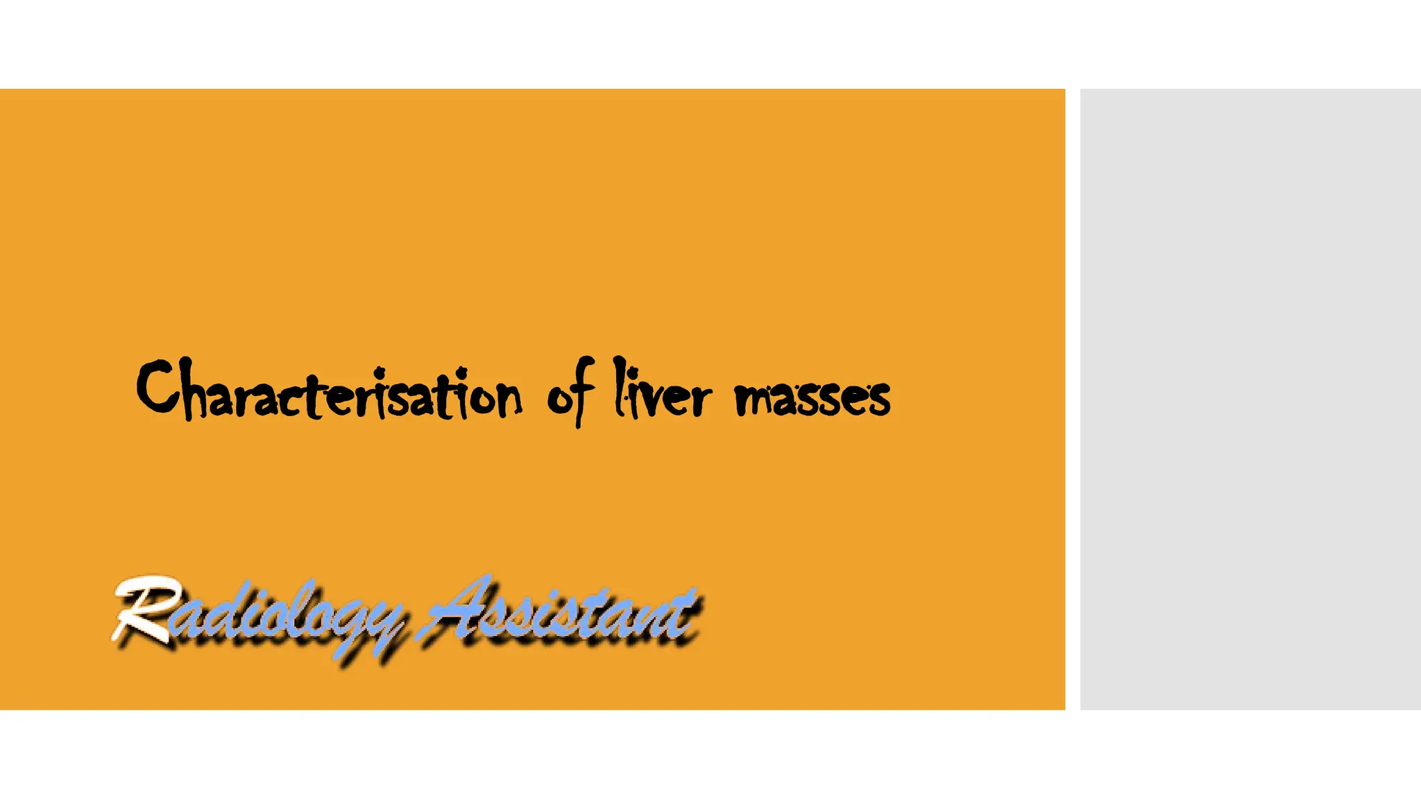 Characterisation of liver masses radiology | PPTX