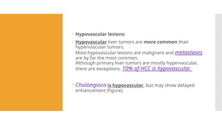 Characterisation of liver masses radiology | PPTX