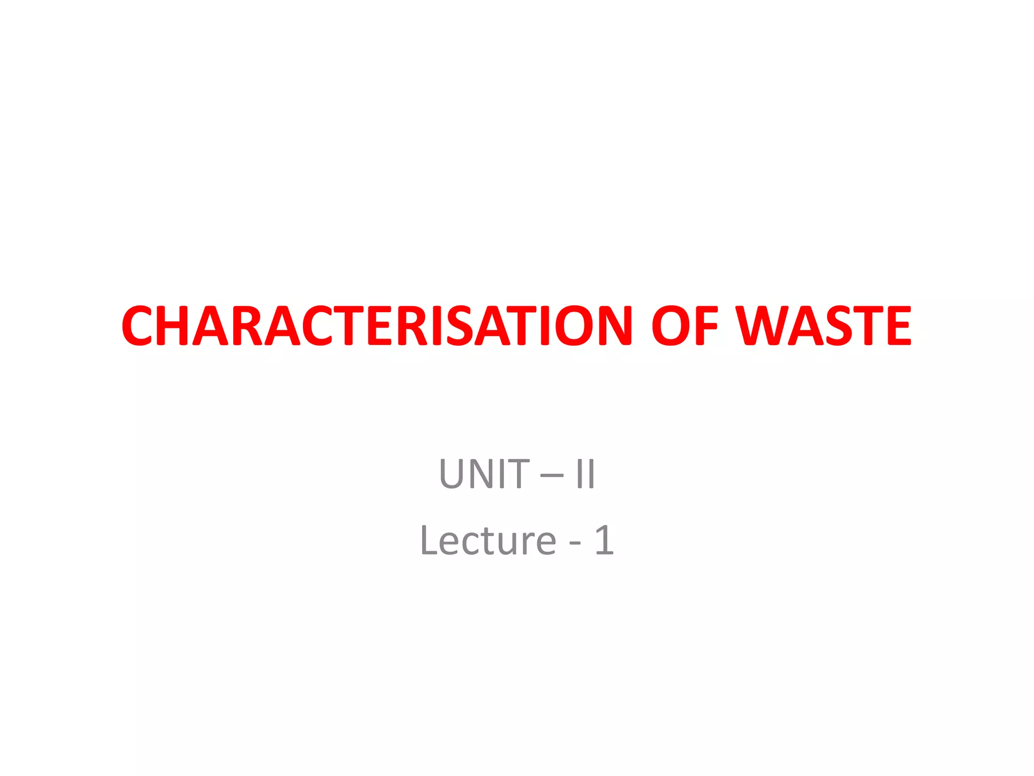 CHARACTERISATION OF WASTE.pptx