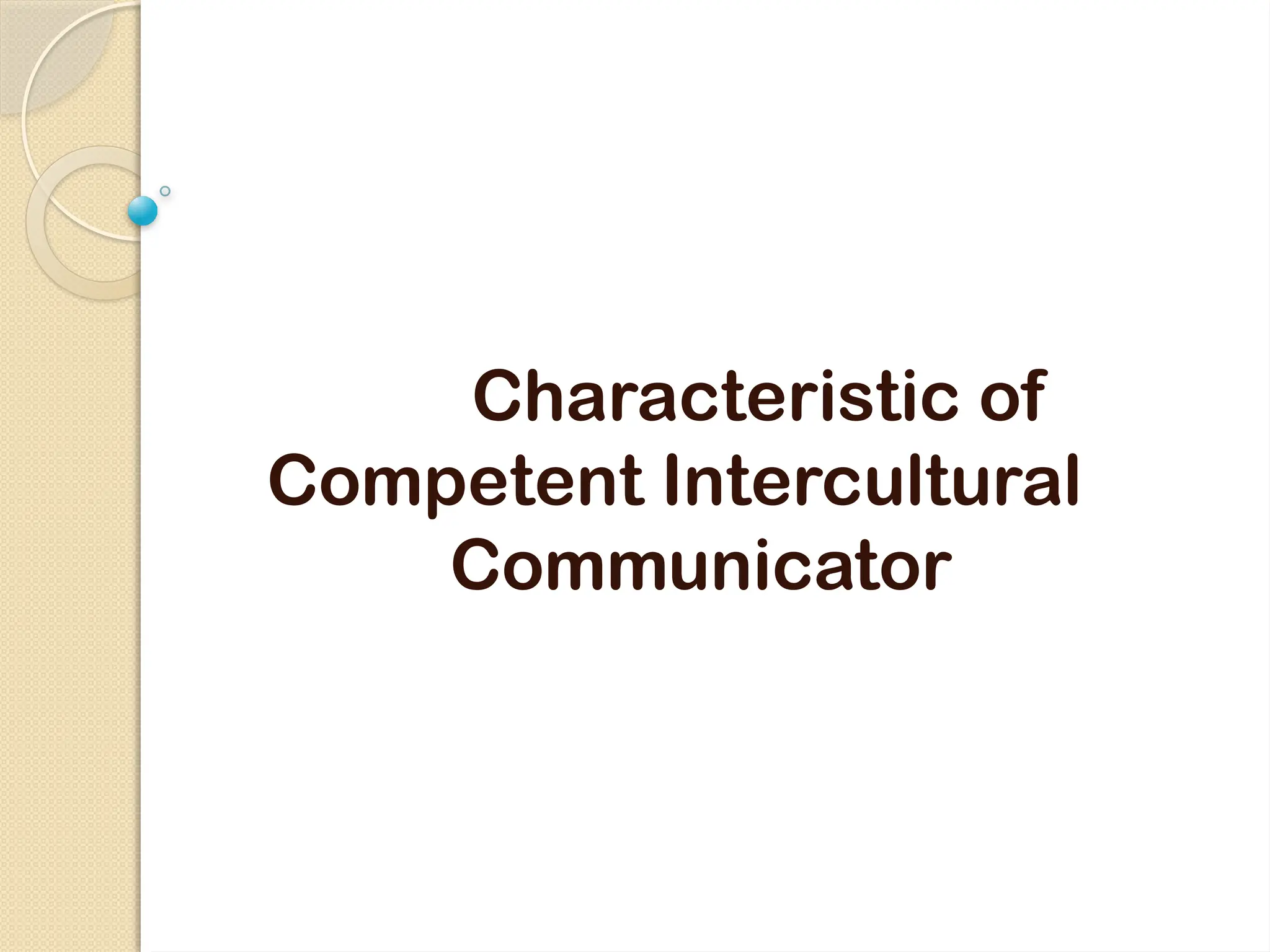 Characteristic-of-compliment-intercultural-communicator-Marc-laurence..pptx