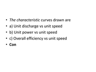 Characteristic curves of a turbine | PPTX