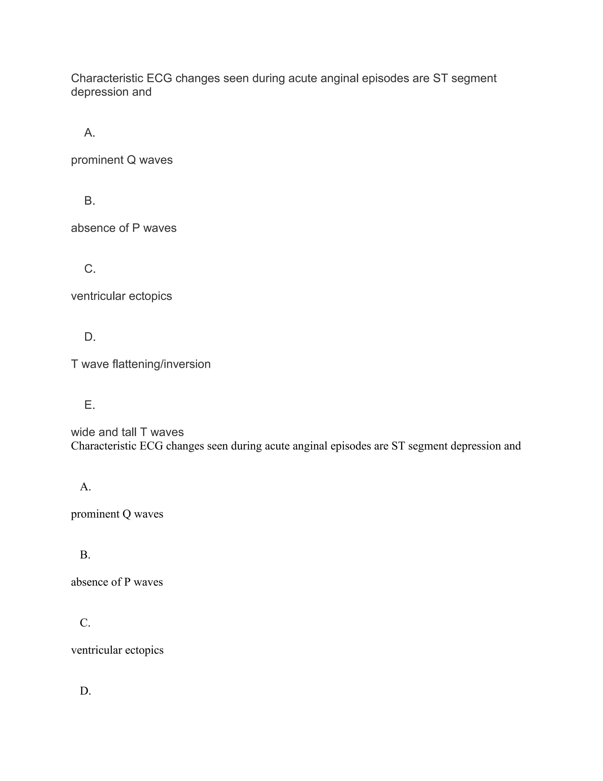 Characteristic ECG changes seen during acute anginal episodes are ST s.pdf