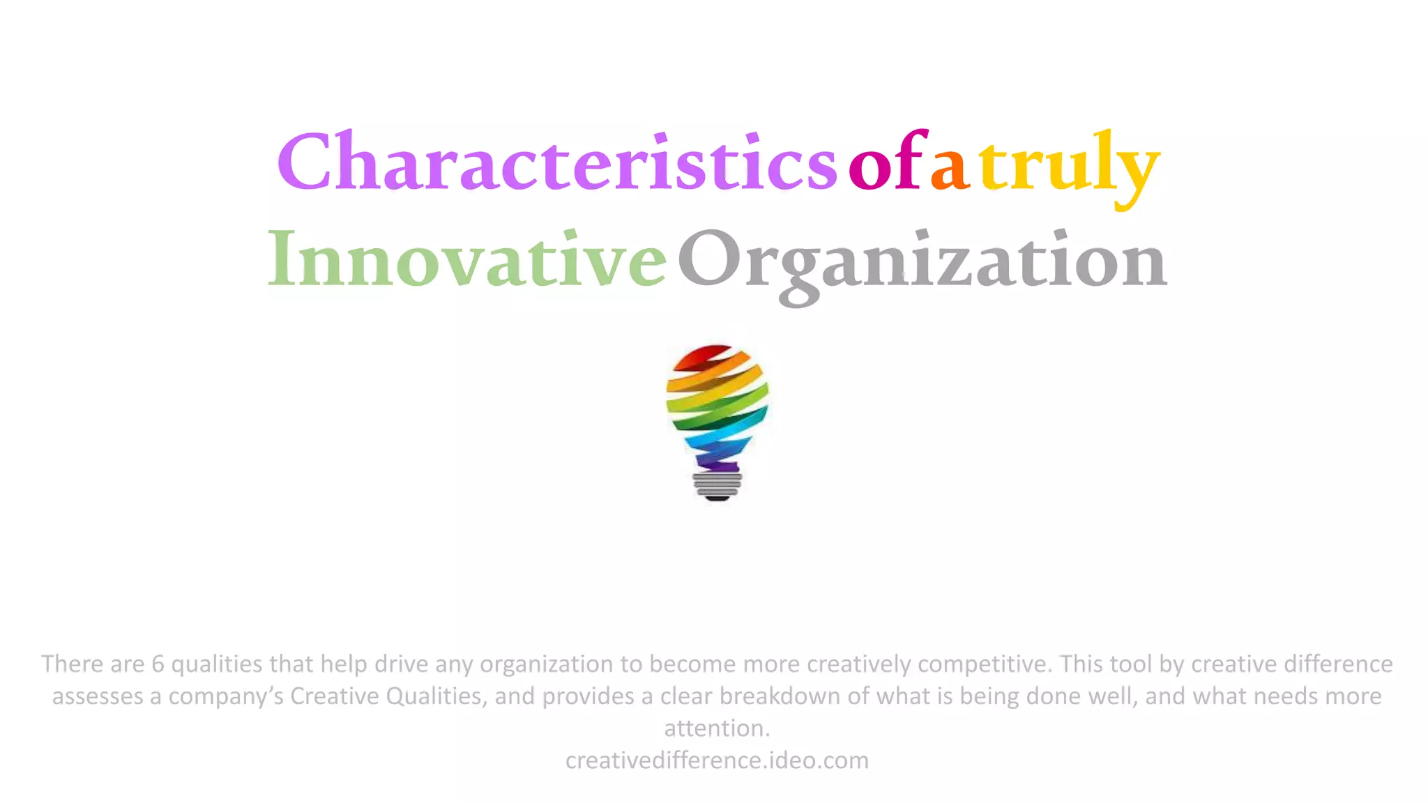 Characteristices of innovative organization | PPT