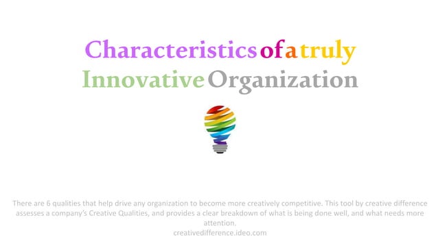 Characteristices of innovative organization | PPT
