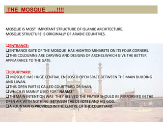 Characteristic features of mosque | PPTX