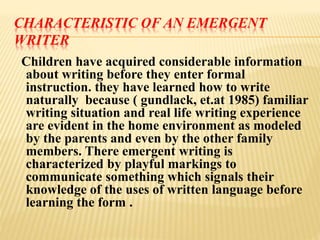 Characteristic of an emergent writer | PPTX