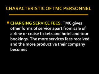 ms.tle Characteristic of a travel management company | PPT | Business ...