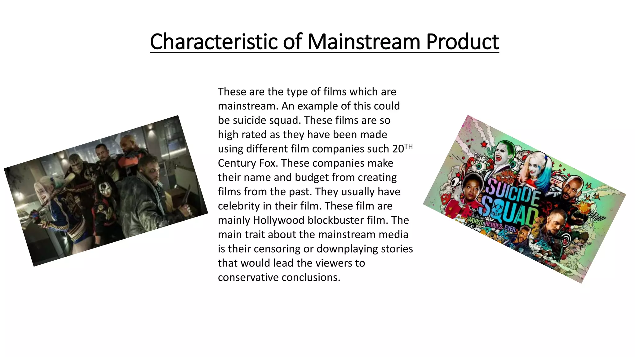 Characteristic of mainstream product | PPTX