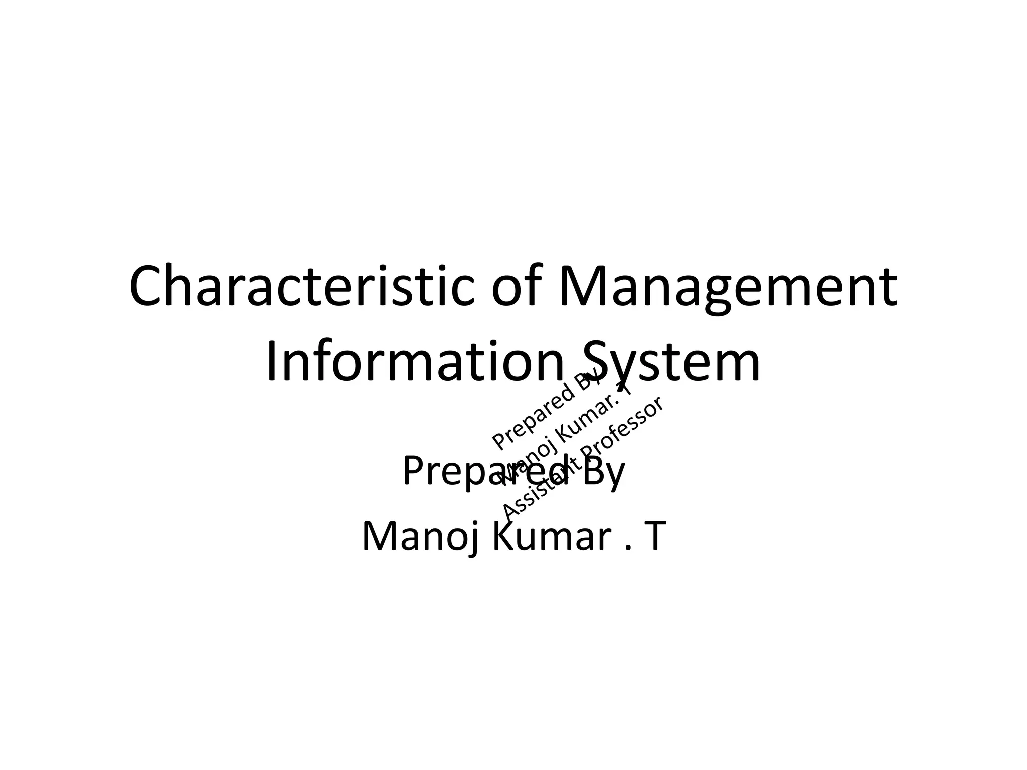 Characteristic of management information system | PPTX