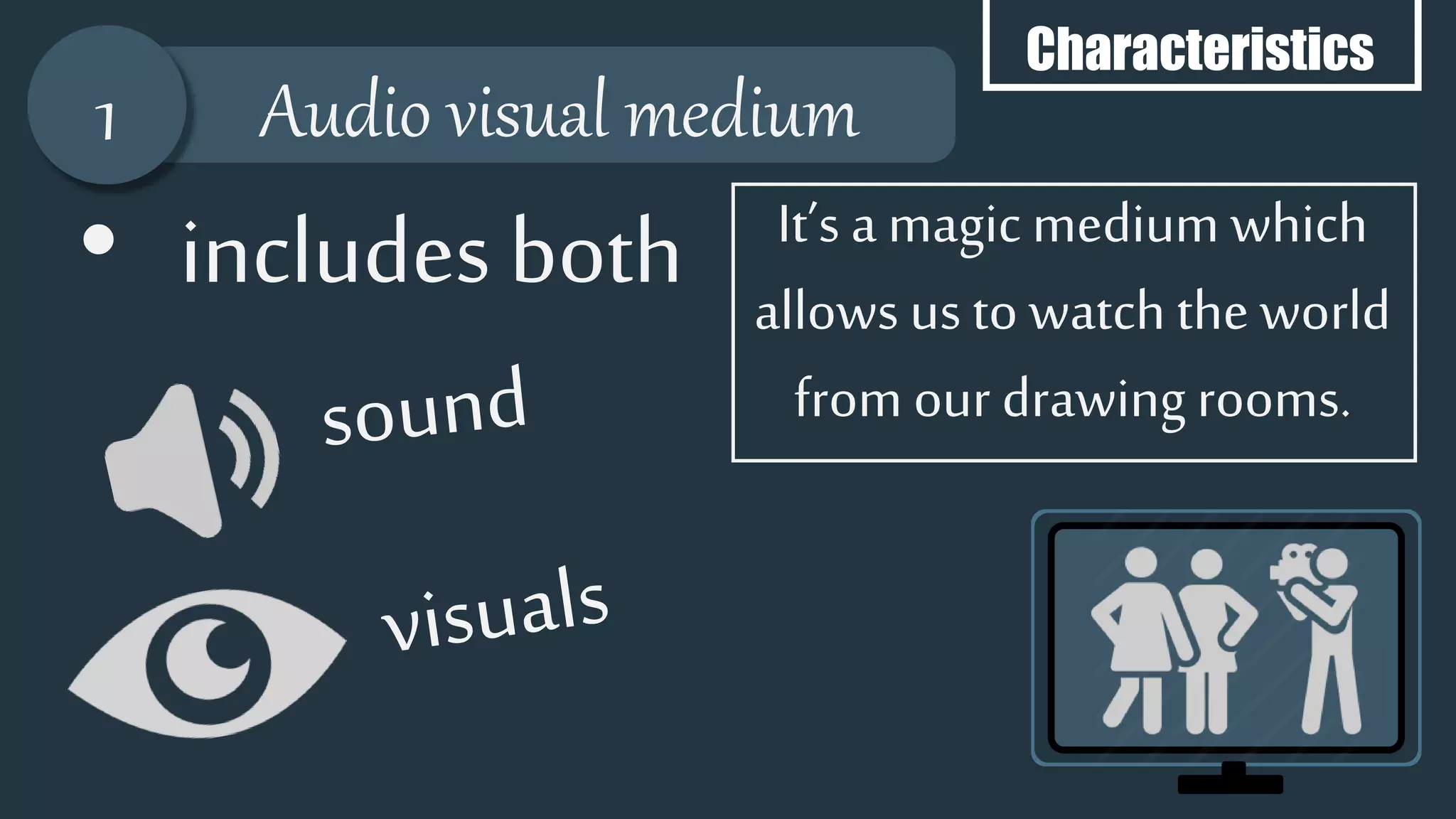 Characteristics of TV | PPTX