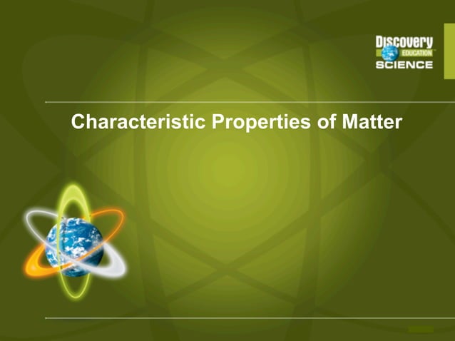 Characteristic properties of_matter | PDF | Chemistry | Science