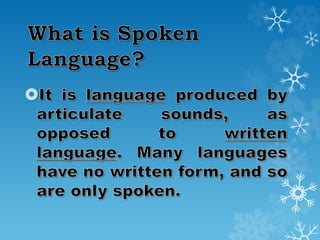 Spoken Language