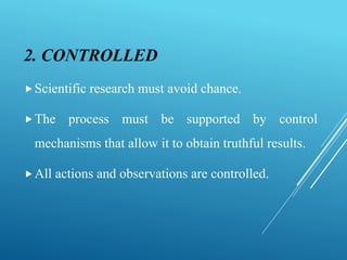 Characteristics of Scientific method | PPTX