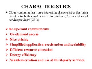 Characteristics of cloud computing | PPTX