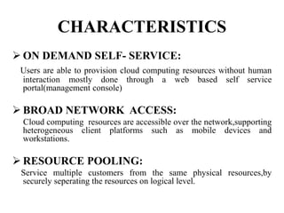 Characteristics of cloud computing | PPTX