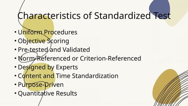 CHARACTERISTICS-ADVANTAGES-AND-DISADVANTAGES-OF-STANDARDIZED-TEST-Copy ...
