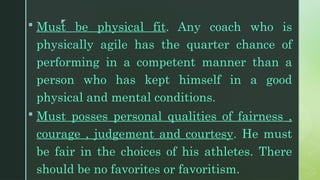 Characteristics-of-a-Good-Coach in coaching-1.pptx