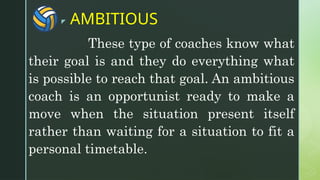 Characteristics-of-a-Good-Coach in coaching-1.pptx