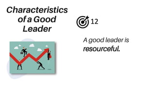 Characteristics-of-a-Good-Leader.pptx