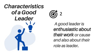 Characteristics-of-a-Good-Leader.pptx