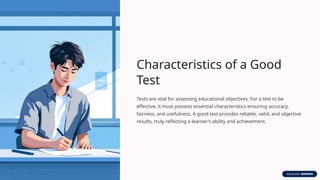 Characteristics-of-a-Good detailed note-Test.pptx