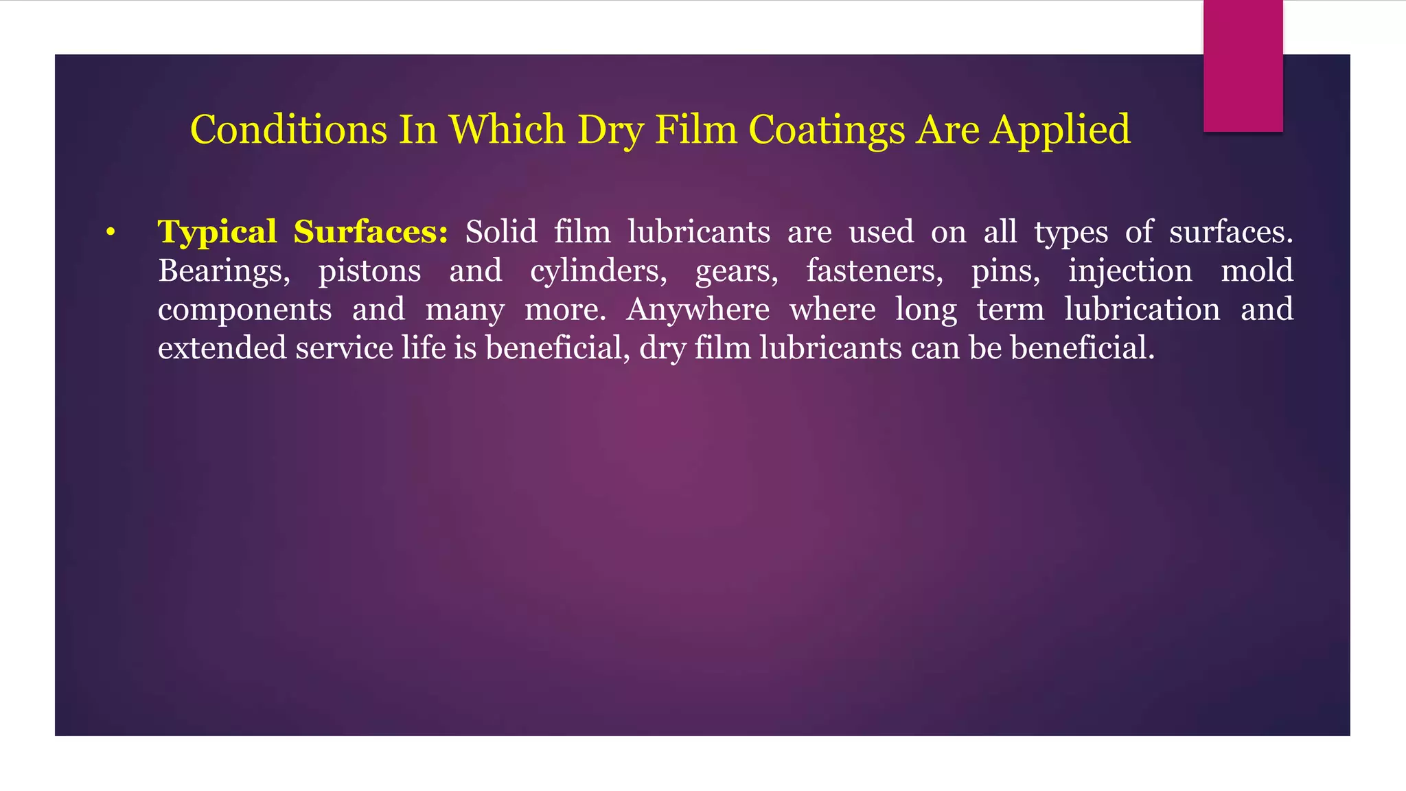 Characteristics and Applications of Dry Film Coatings | PPT