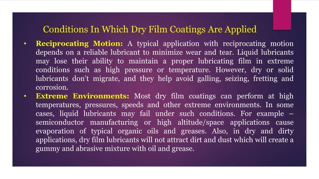 Characteristics and Applications of Dry Film Coatings | PPT