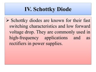 Characteristics and Applications of various Types of Diodes-1.pptx