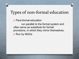Characteristics and basic differences between formal and nonformal ...