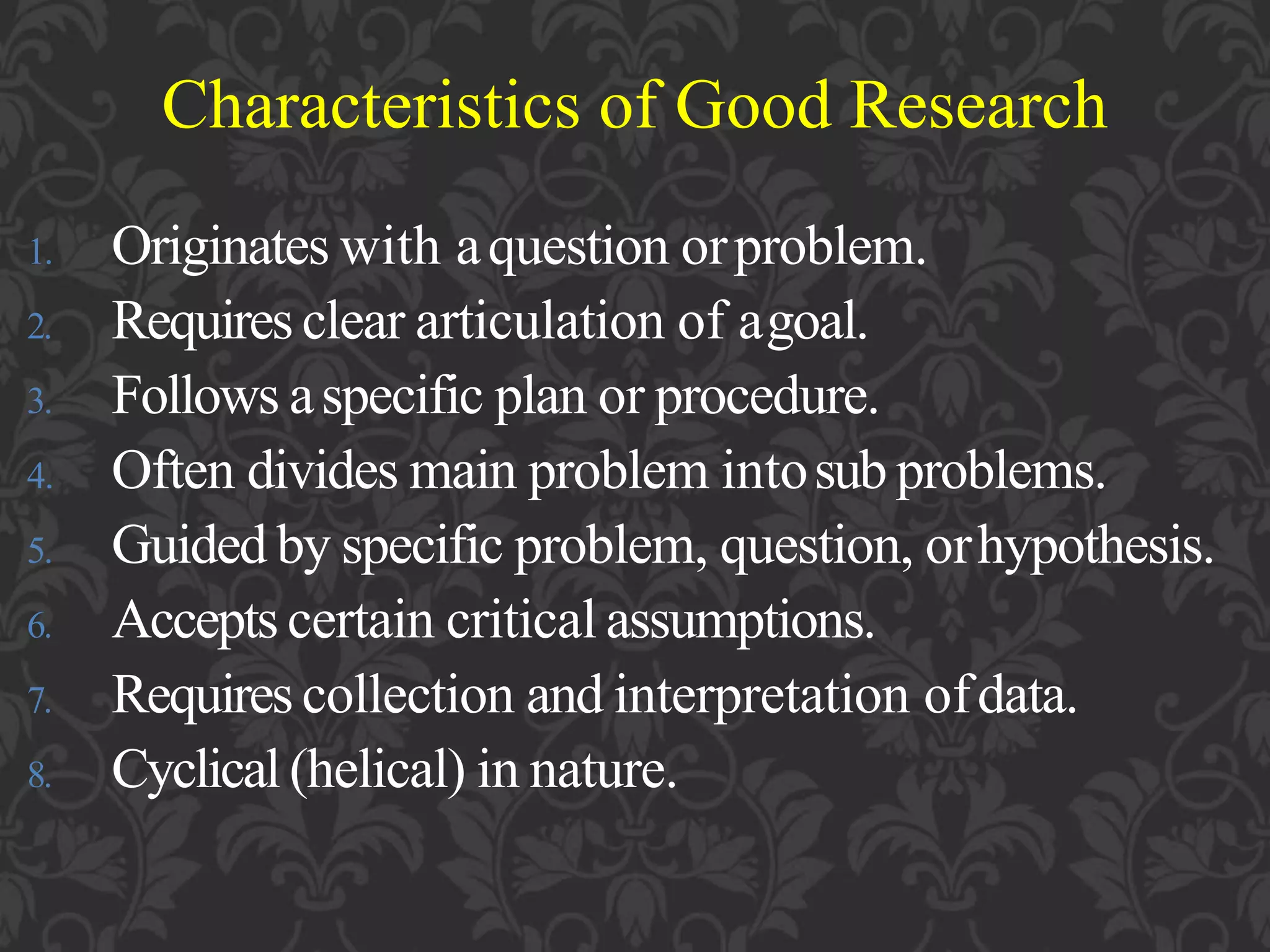 Characteristics and Criteria of Good Research.pptx