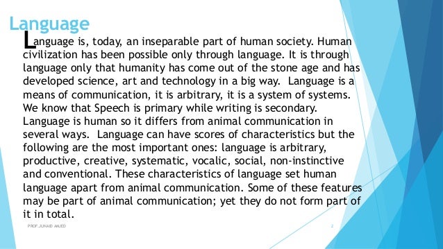 Characteristics and features of Language