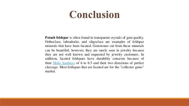 Characteristics and identification of feldspar | PPTX