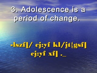 Characteristics of adolescence period | PPT