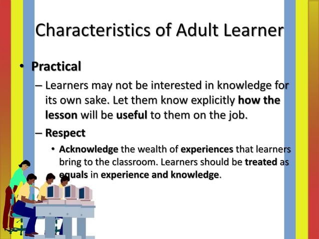 Characteristics of adult learning principles | PPTX