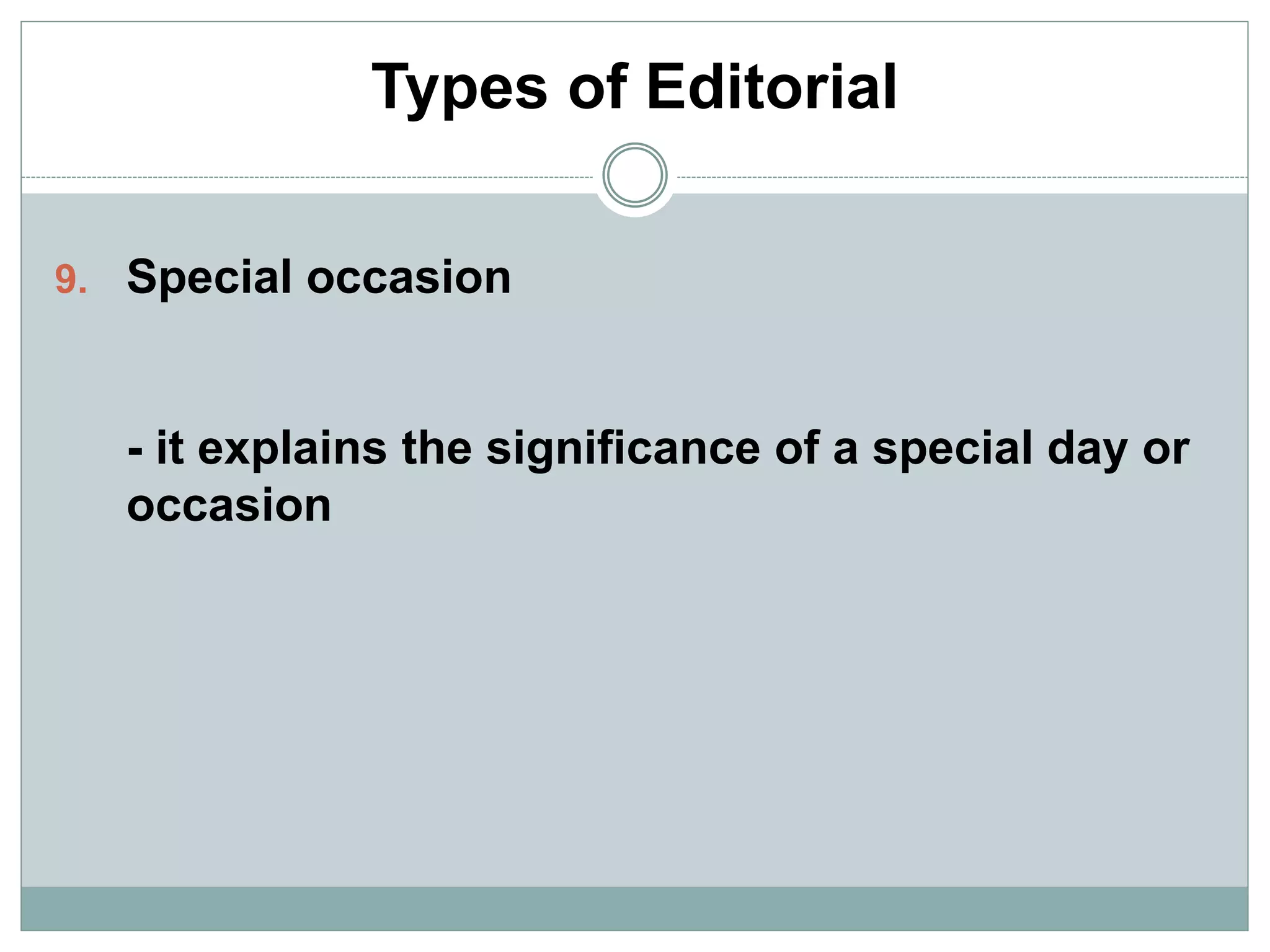 Characteristics of a good editorial | PPTX
