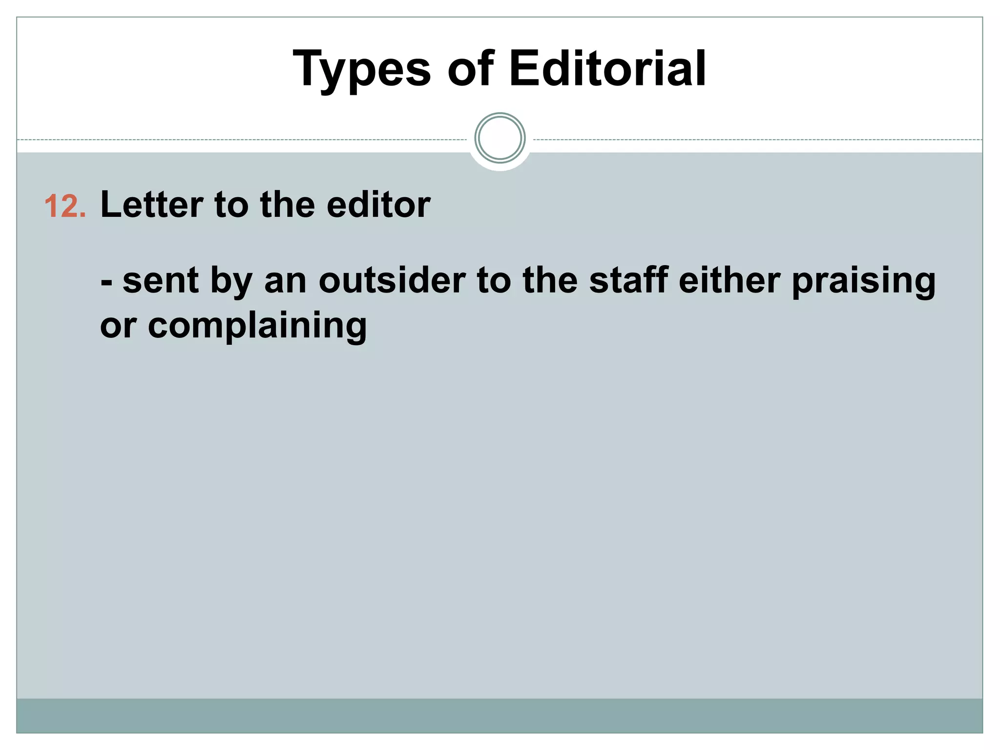 Characteristics of a good editorial | PPTX