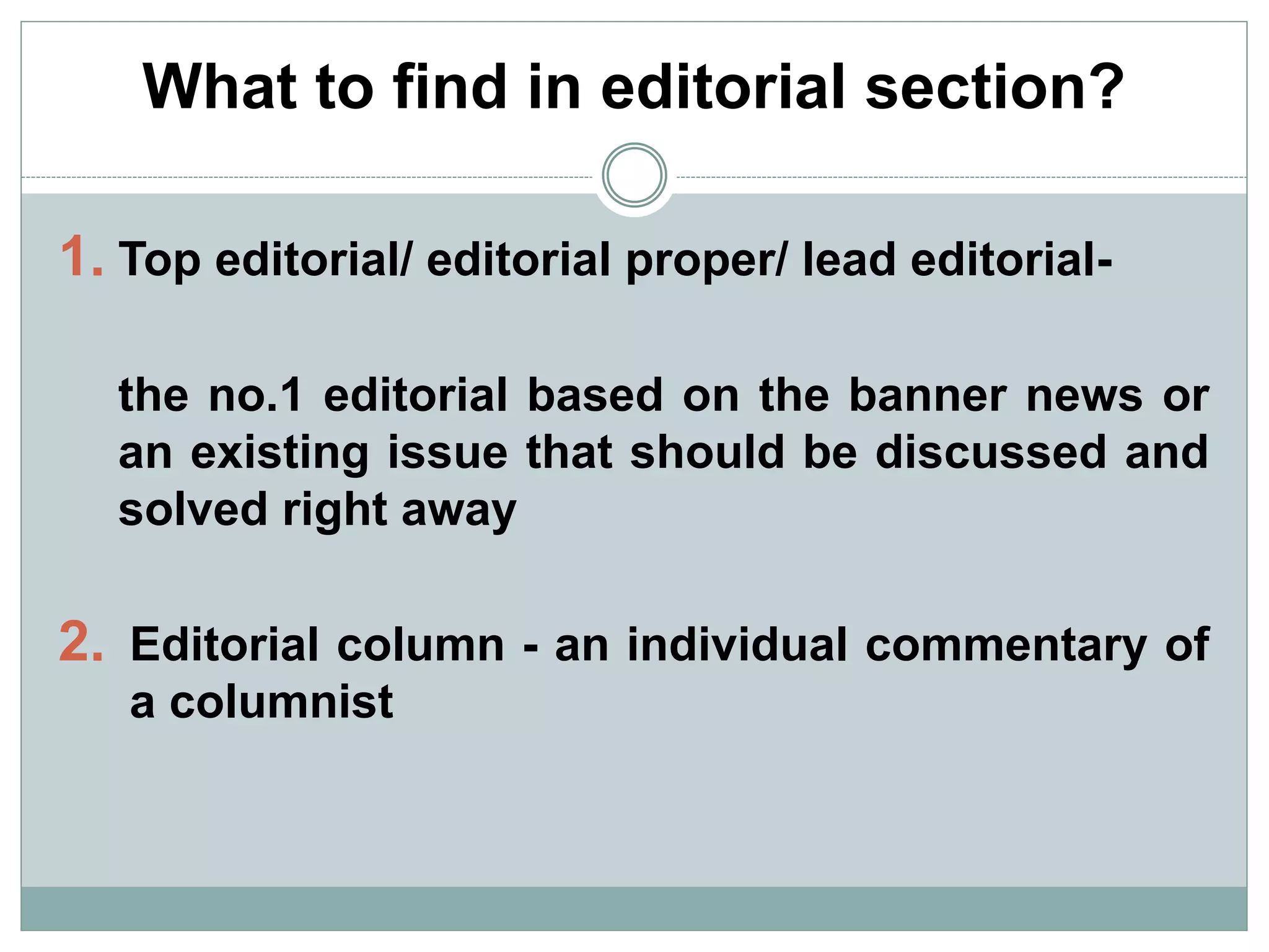 Characteristics of a good editorial | PPTX