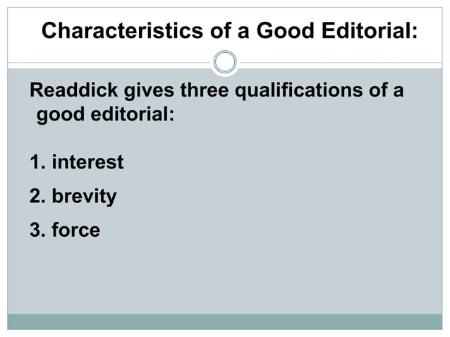 Characteristics of a good editorial | PPTX | Publishing Industry ...