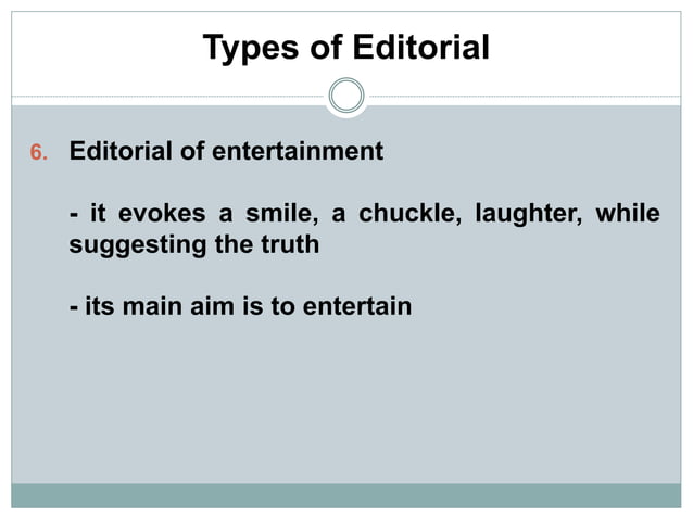 Characteristics of a good editorial | PPTX | Publishing Industry ...