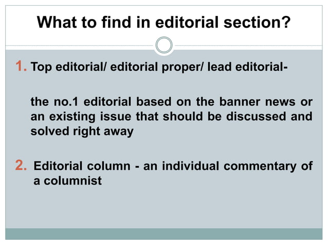 Characteristics of a good editorial | PPTX | Publishing Industry ...