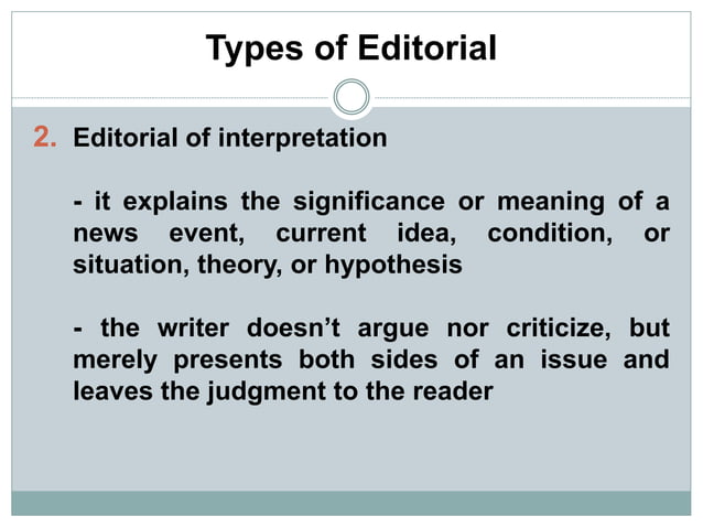 Characteristics of a good editorial | PPTX | Publishing Industry ...