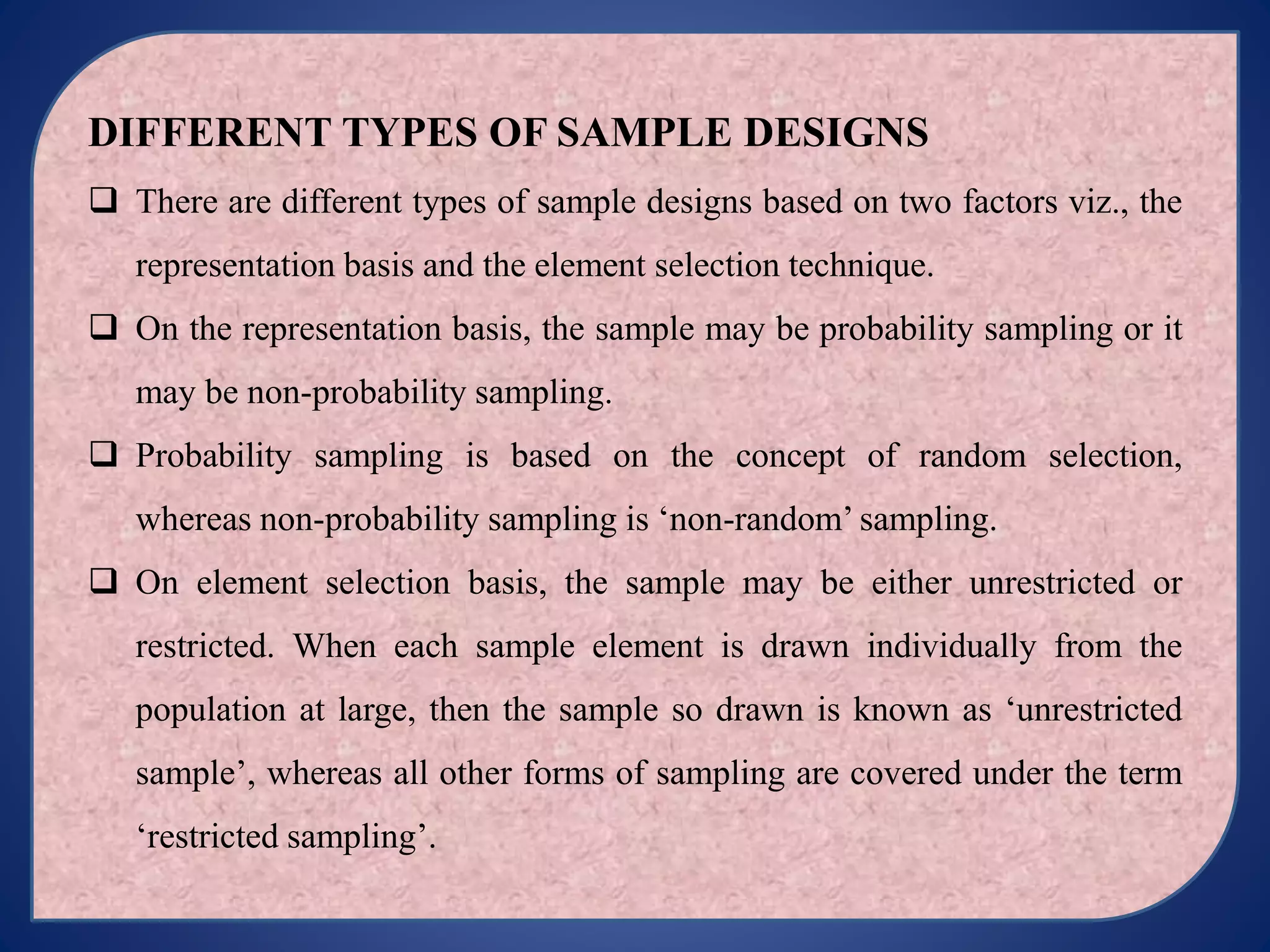 Characteristics of a good sample design & types of sample design | PPTX