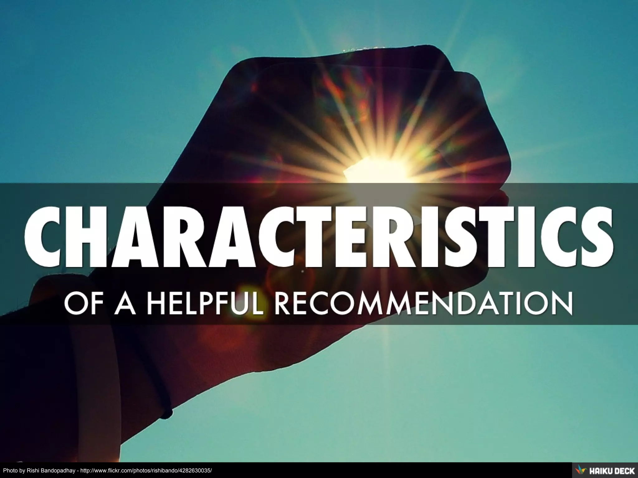 Characteristics of a Helpful Recommendation | PPT