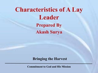 Characteristics of a lay leader | PPT